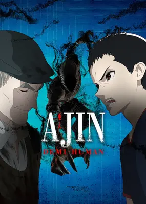 Ajin: Demi-Human | Anime-Planet