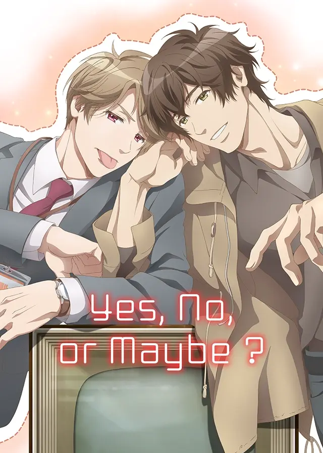 Yes, No, or Maybe? | Anime-Planet