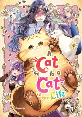 A Cat Is a Cat in Any Life Manga | Anime-Planet