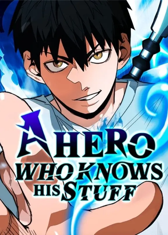 A Hero Who Knows His Stuff Manga | Anime-Planet