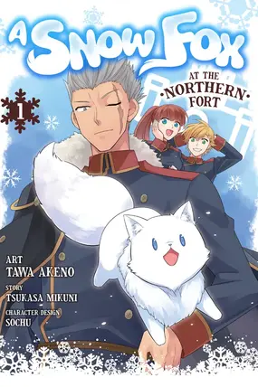 A Snow Fox at the Northern Fort Manga | Anime-Planet