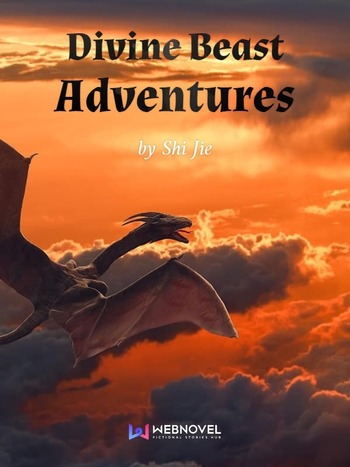 Divine Beast Adventures (Novel) Manga | Anime-Planet