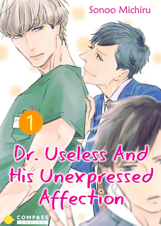 Staff appearing in Dr. Useless And His Unexpressed Affection Manga ...