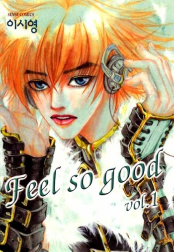Feel So Good Manga | Anime-Planet