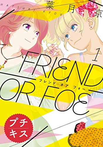 Friend or Foe Manga | Anime-Planet
