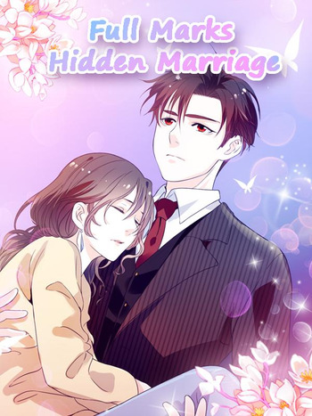 Full Marks Hidden Marriage Manga | Anime-Planet