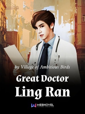 Great Doctor Ling Ran (Novel) Manga | Anime-Planet