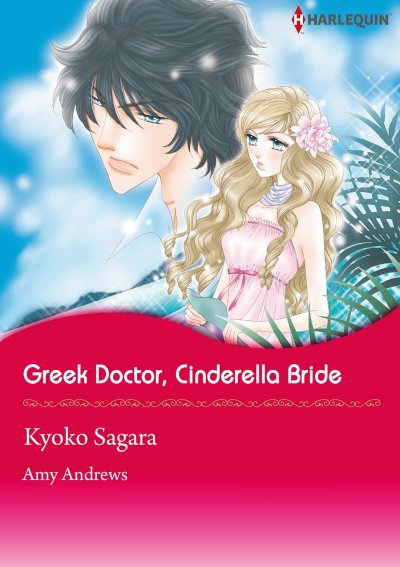 Greek Doctor, Cinderella Bride Manga | Anime-Planet
