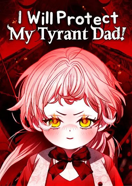 I Will Protect My Tyrant Dad! Manga | Anime-Planet