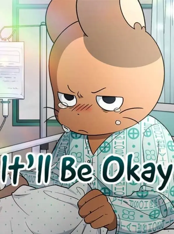 It’ll Be Okay Manga | Anime-Planet