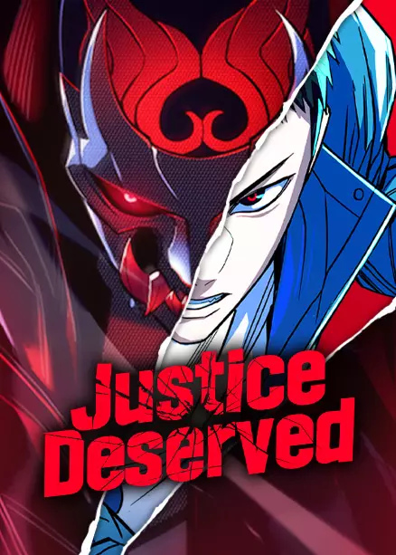 Justice Deserved Manga | Anime-Planet