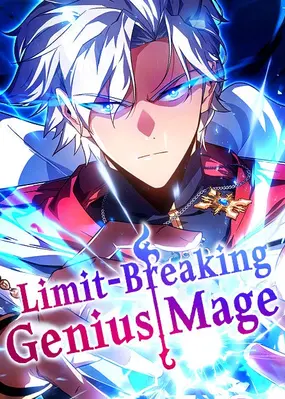 Limit-Breaking Genius Mage Manga | Anime-Planet
