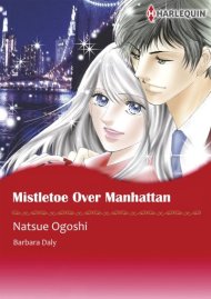 Mistletoe Over Manhattan Manga | Anime-Planet