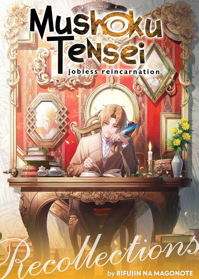 Mushoku Tensei: Jobless Reincarnation – Recollections (Light Novel ...