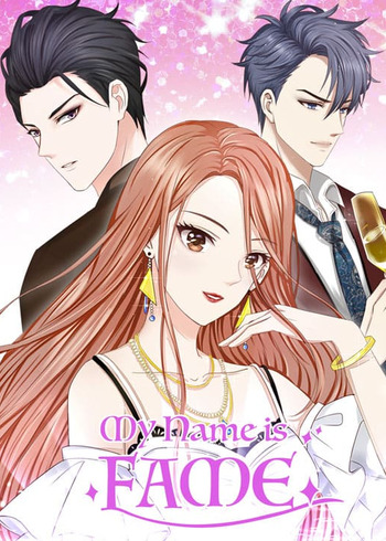 My Name is Fame Manga | Anime-Planet