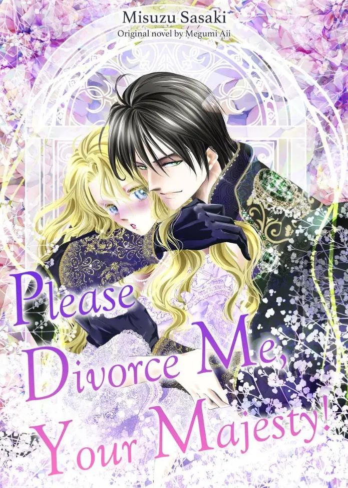 Please Divorce Me, Your Majesty! Manga | Anime-Planet