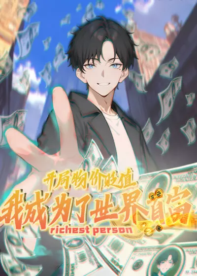 Prices Depreciated, and I Became the World's Richest Person Manga ...