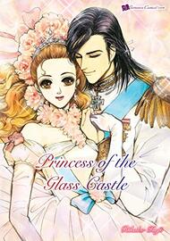 Princess of the Glass Castle Manga | Anime-Planet