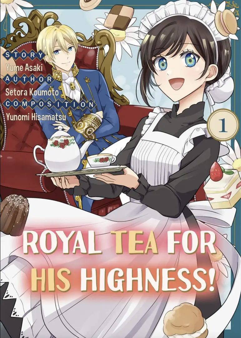 Royal Tea For His Highness! Manga | Anime-Planet