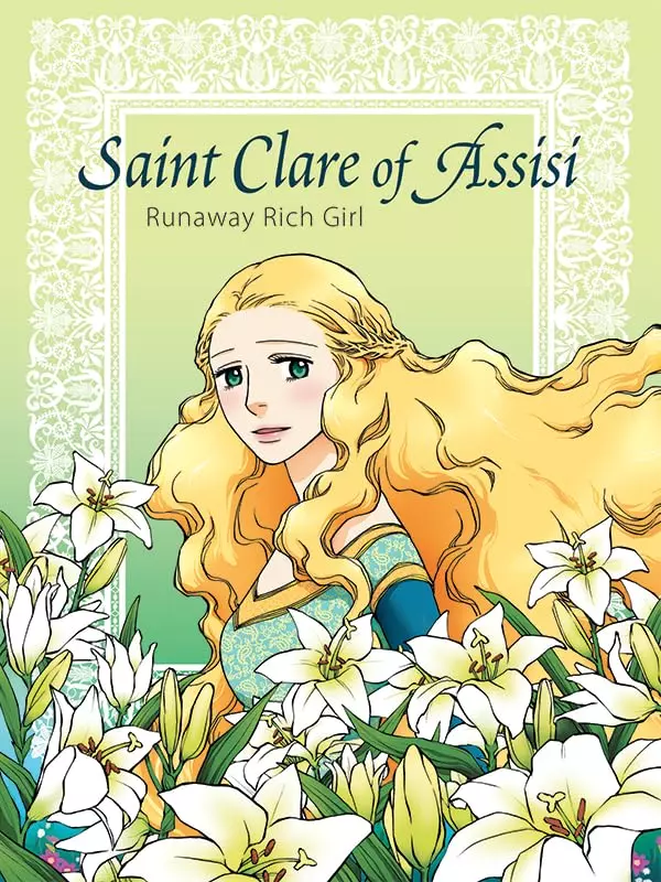 Saint Clare of Assisi Manga | Anime-Planet