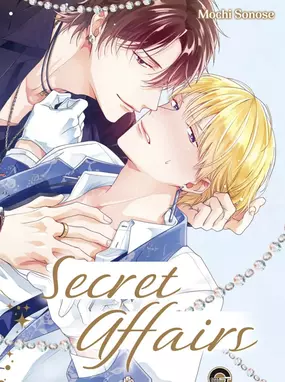 Secret Affairs (Mochi SONOSE) Manga | Anime-Planet