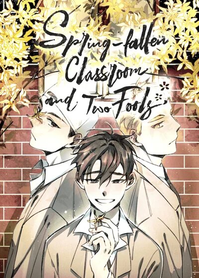 Spring-Fallen Classroom And Two Fools Manga | Anime-Planet