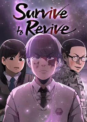 Survive to Revive Manga | Anime-Planet