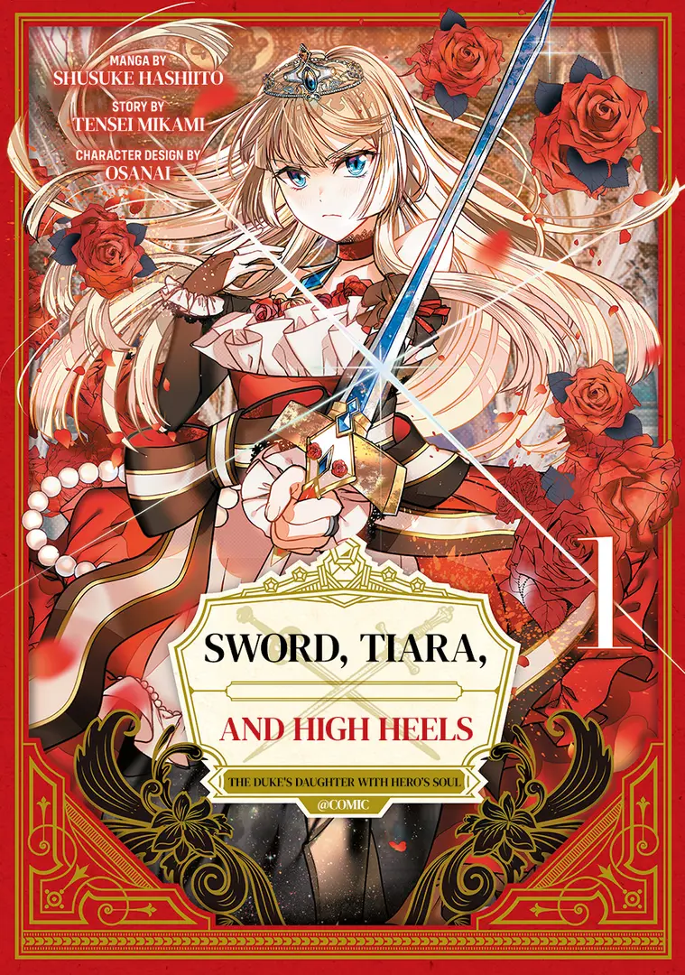 SWORD, TIARA, AND HIGH HEELS: The Duke's Daughter with a Hero's Soul ...