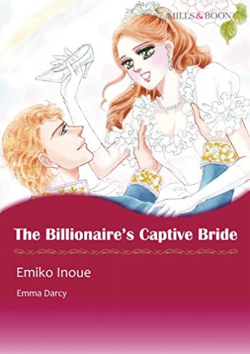 The Billionaire's Captive Bride Manga | Anime-Planet