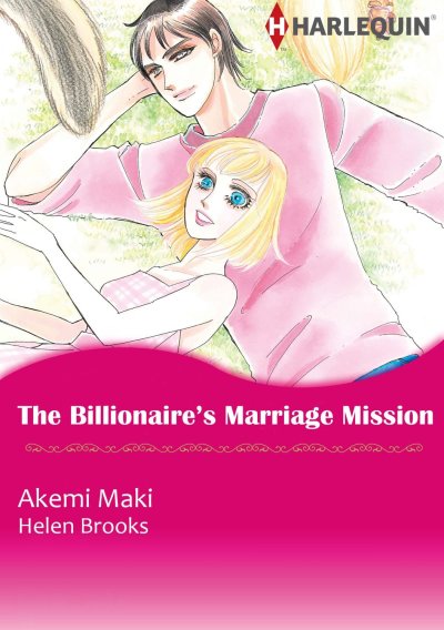 The Billionaire's Marriage Mission Manga | Anime-Planet