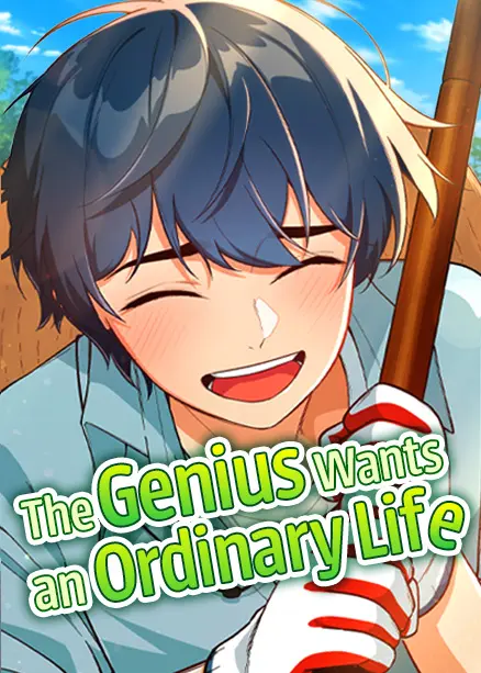 The Genius Wants an Ordinary Life Manga | Anime-Planet