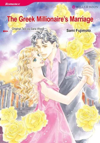 The Greek Millionaire's Marriage Manga | Anime-Planet
