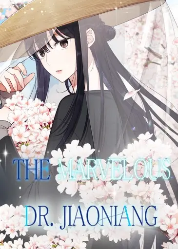 The Marvelous Dr. Jiaoniang Manga | Anime-Planet