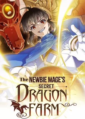 The Newbie Mage's Secret Dragon Farm Manga | Anime-Planet