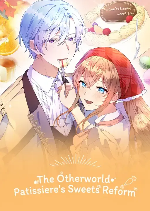 The Otherworld Patissiere's Sweets Reform Manga | Anime-Planet