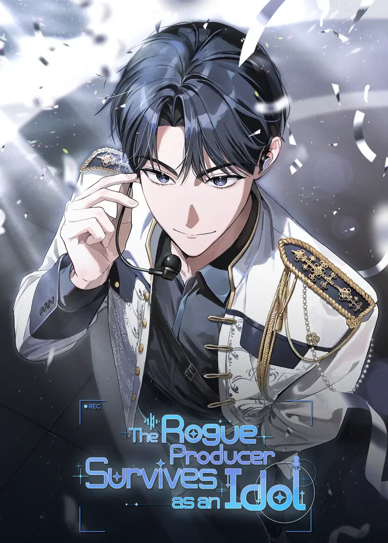 The Rogue Producer Survives as an Idol Manga | Anime-Planet