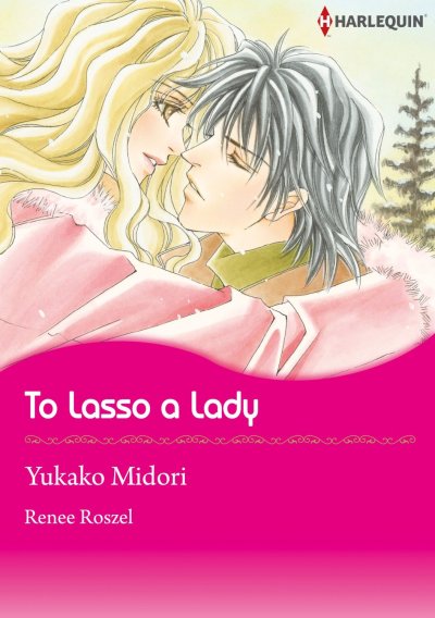 To Lasso A Lady Manga | Anime-Planet