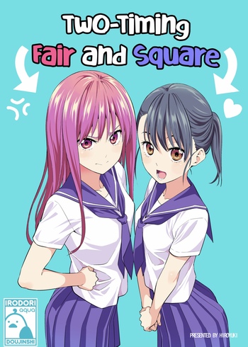 Two-Timing Fair and Square Manga | Anime-Planet