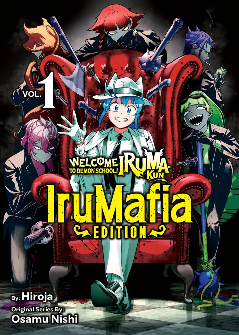 Welcome to Demon School! Iruma-kun: IruMafia Edition Manga | Anime-Planet