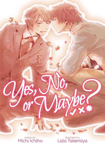 Yes, No, or Maybe? Series (Light Novel) Manga | Anime-Planet