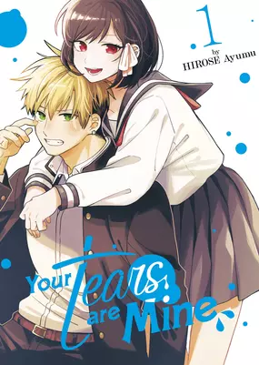 Your Tears are Mine Manga | Anime-Planet
